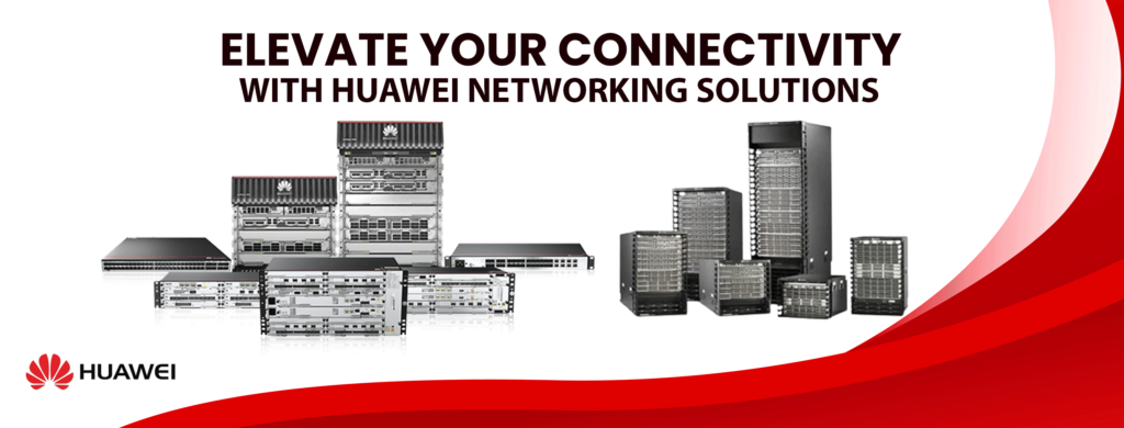 Huawei Partner in Saudi Arabia - Distributor and Reseller in KSA